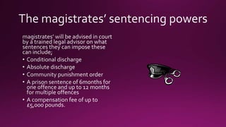 The lay magistrates’ | PPTX