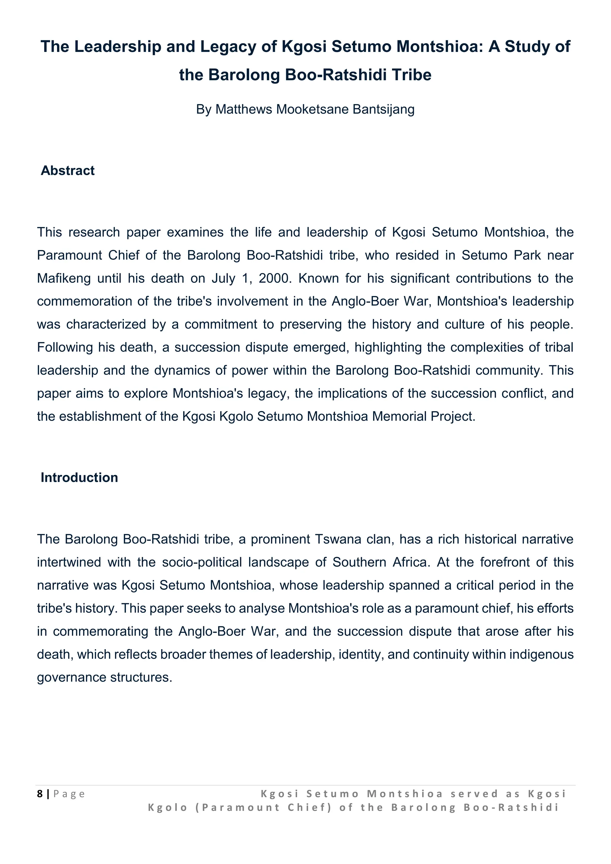 The Leadership and Legacy of Kgosi Setumo Montshioa: A Study of the ...
