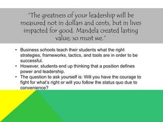 The leadership lessons of nelson mandela | PPT