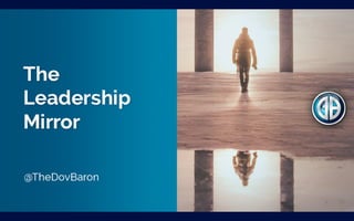 The leadership mirror | PPT