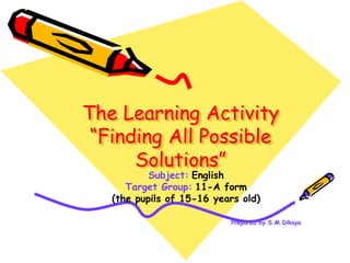 The learning activity 'finding all possible solutions' | PPT | Free ...