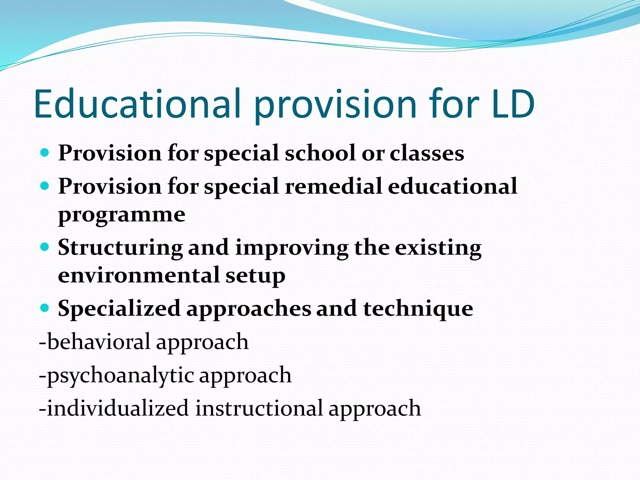 The learning disabled child | PPTX