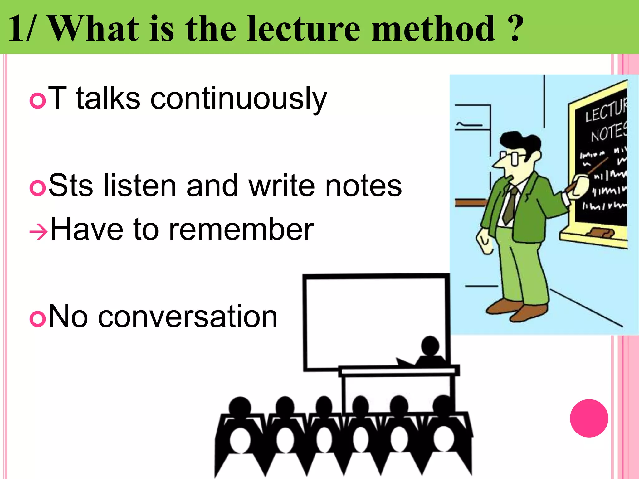 The lecture method | PPTX