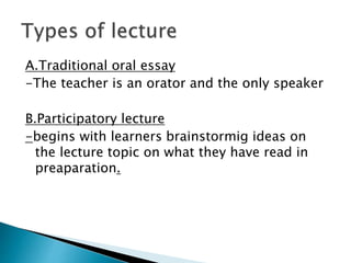 The lecture method | PPTX