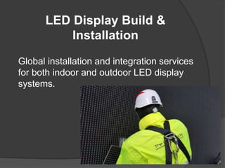 Indoor & Outdoor LED Display Screen Solution- The LED Studio | PPTX