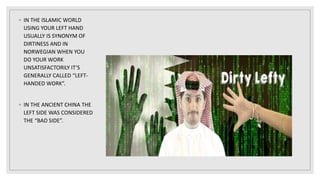 THE LEFT-HANDED PEOPLE’S SUPERSTITION.pptx