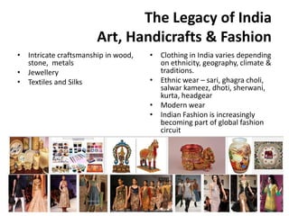 The legacy of india | PPTX