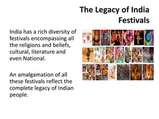 The legacy of india | PPT