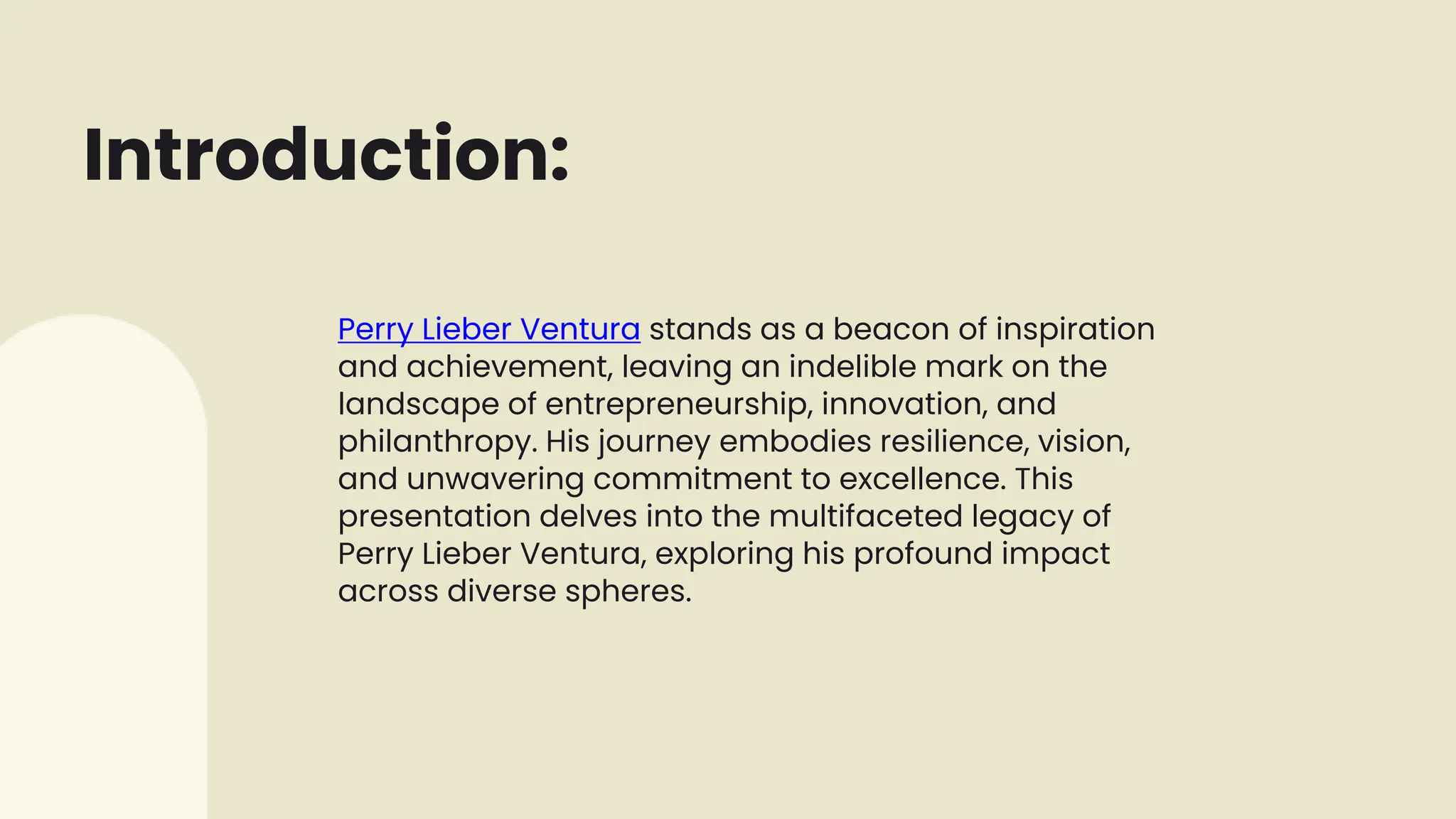 The Legacy of Perry Lieber Ventura: A Journey of Vision and Impact | PPT