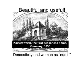 The legacy of the deaconess movement | PPT