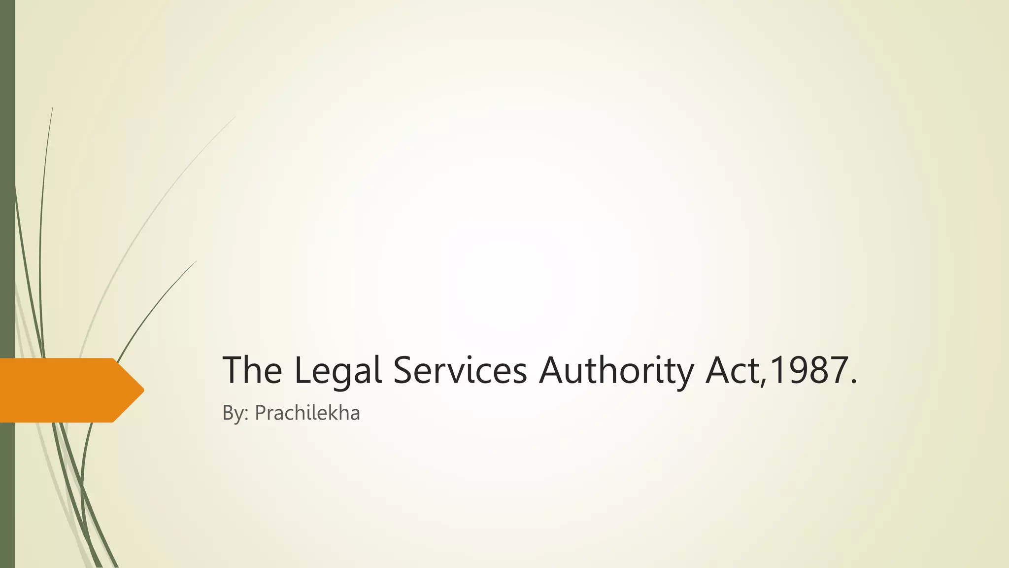 The Legal Services Authority Act,1987.pptx