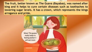 The legend of a Guava | PPTX