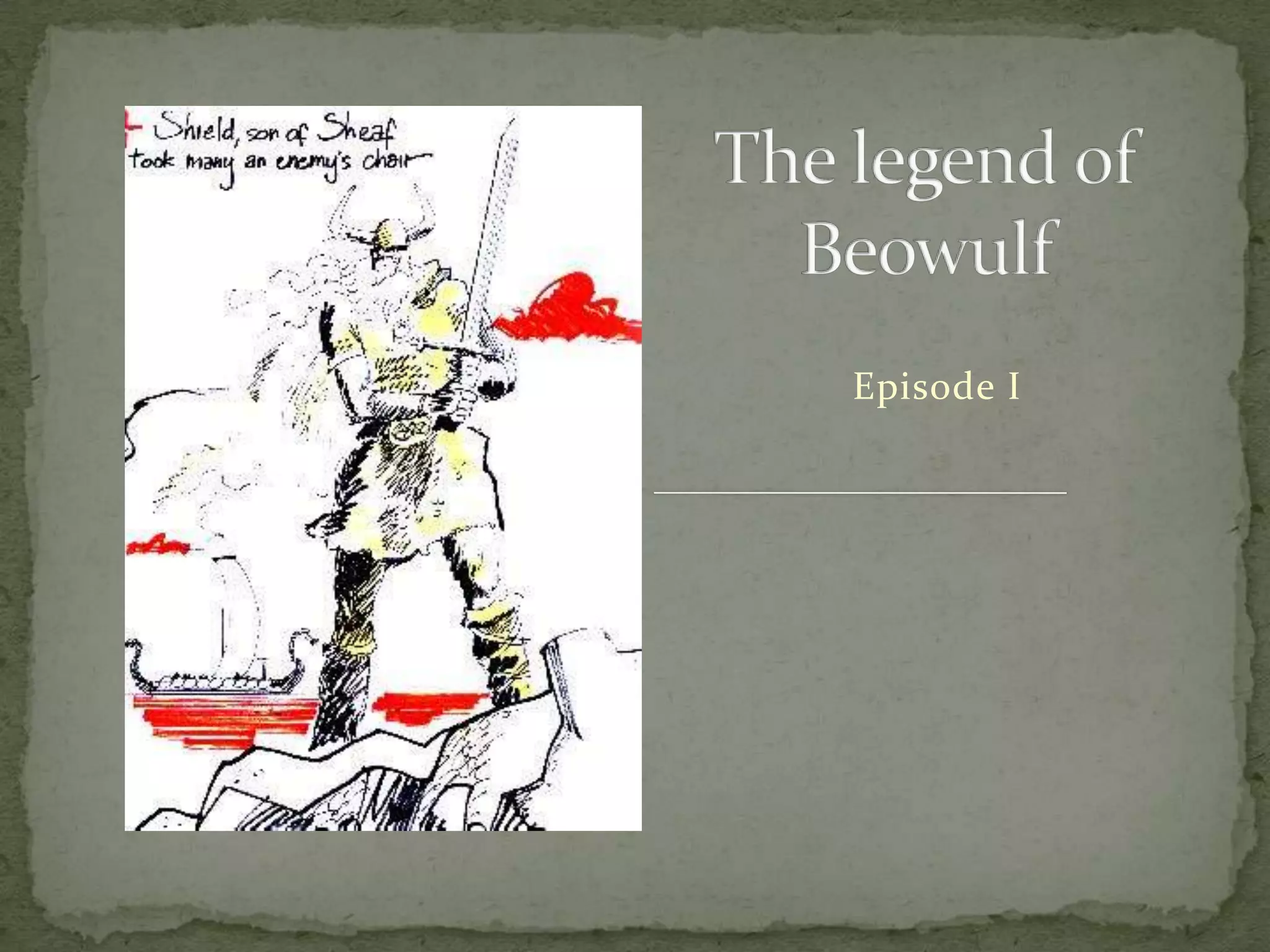 The legend of beowulf | PPTX