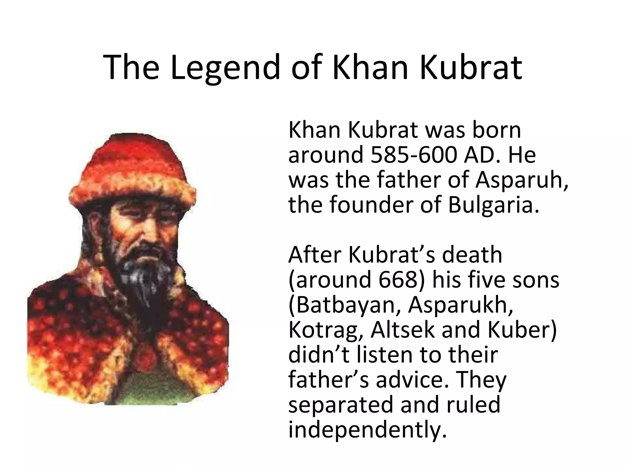 The legend of khan kubrat | PPT