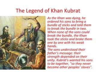 The legend of khan kubrat | PPT