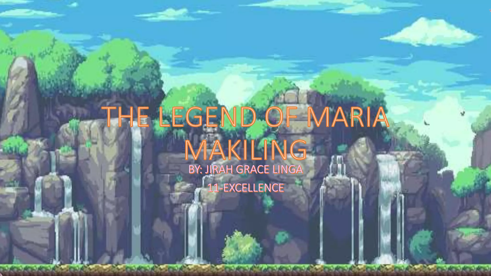The legend of maria makiling (etech) | PPTX