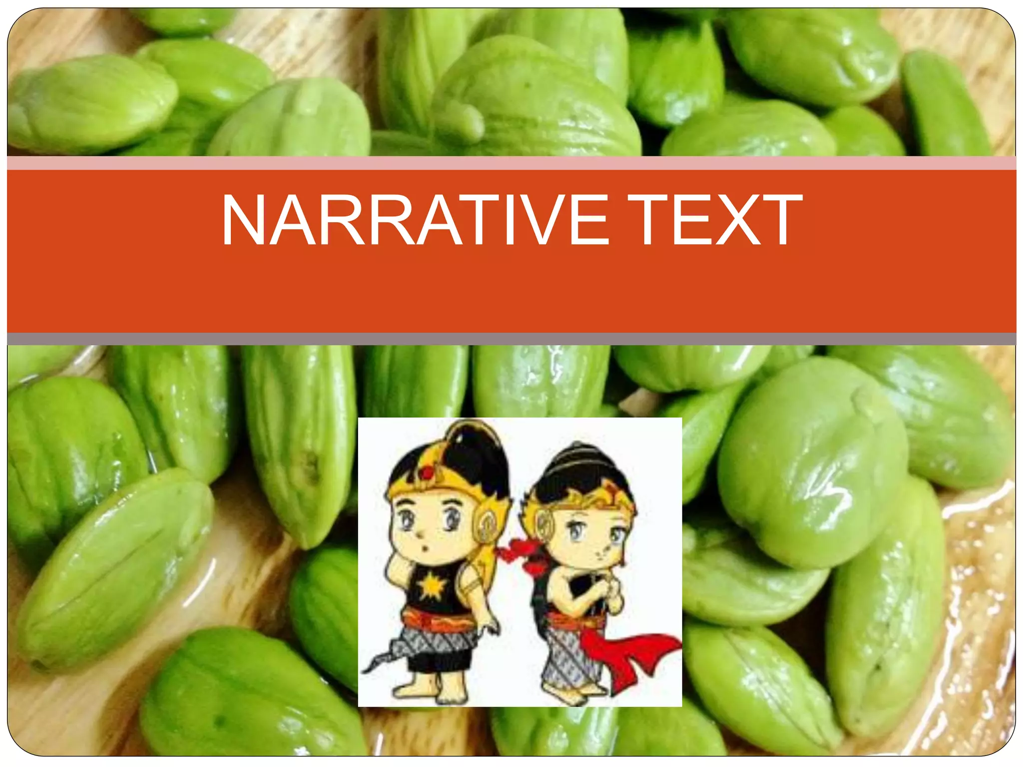 TUGAS MEMBUAT NARRATIVE TEXT | PPT