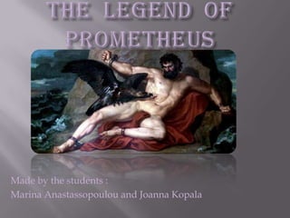 The legend of Prometheus | PPTX