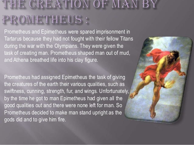 The legend of Prometheus