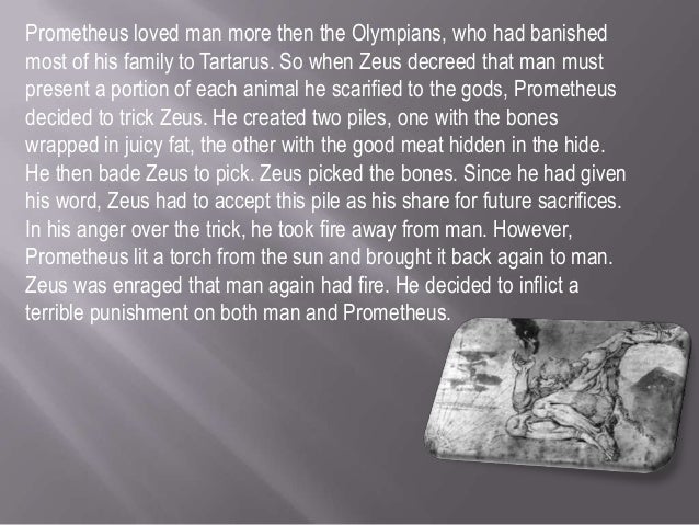 The legend of Prometheus