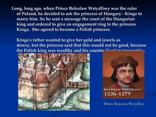 The legend of saint kinga | PPT