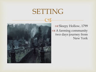 The legend of sleepy hollow | PPTX