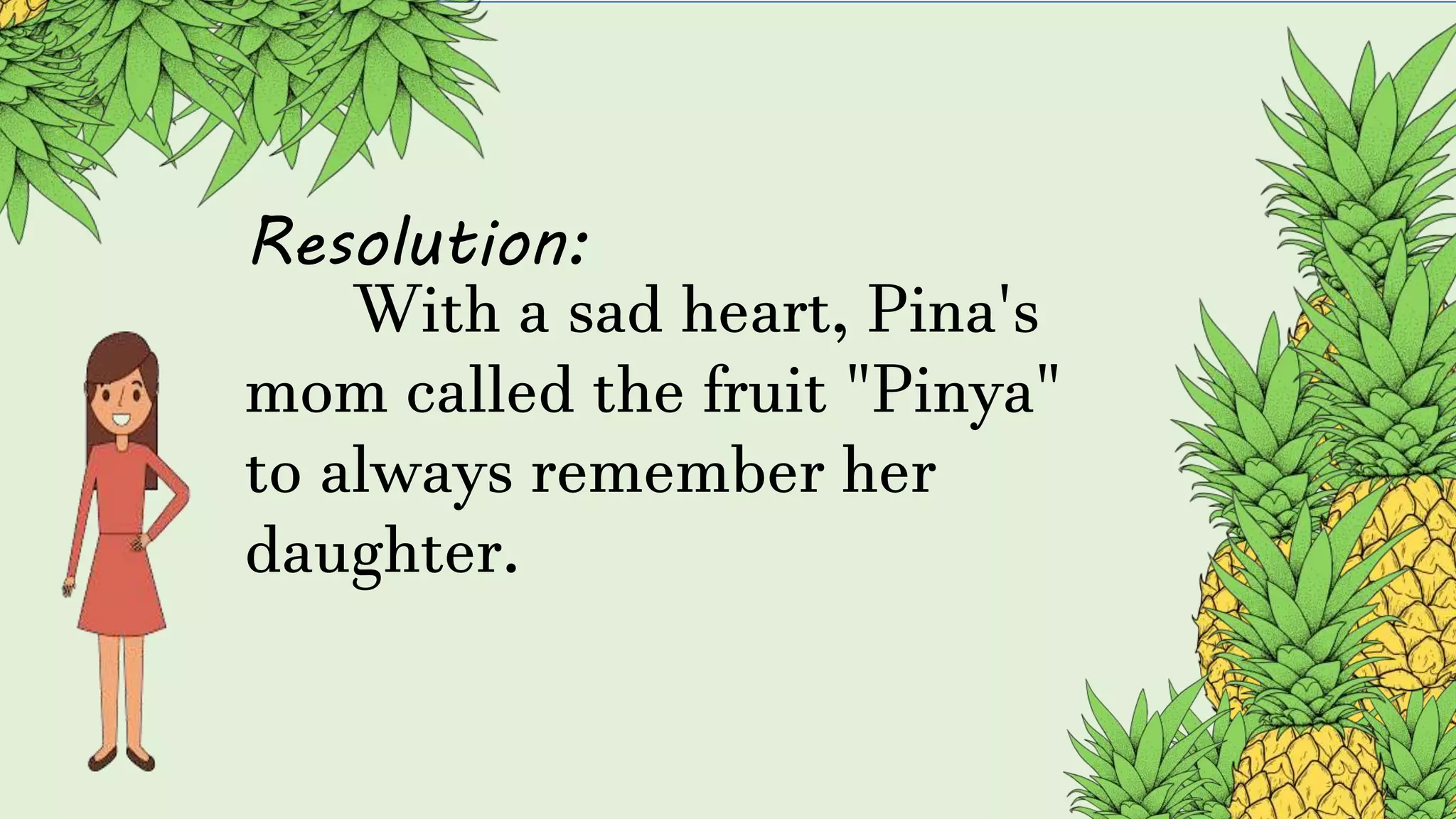 The Legend of the Pineapple.pptx