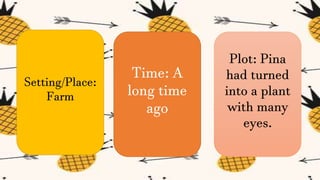 The Legend of the Pineapple.pptx