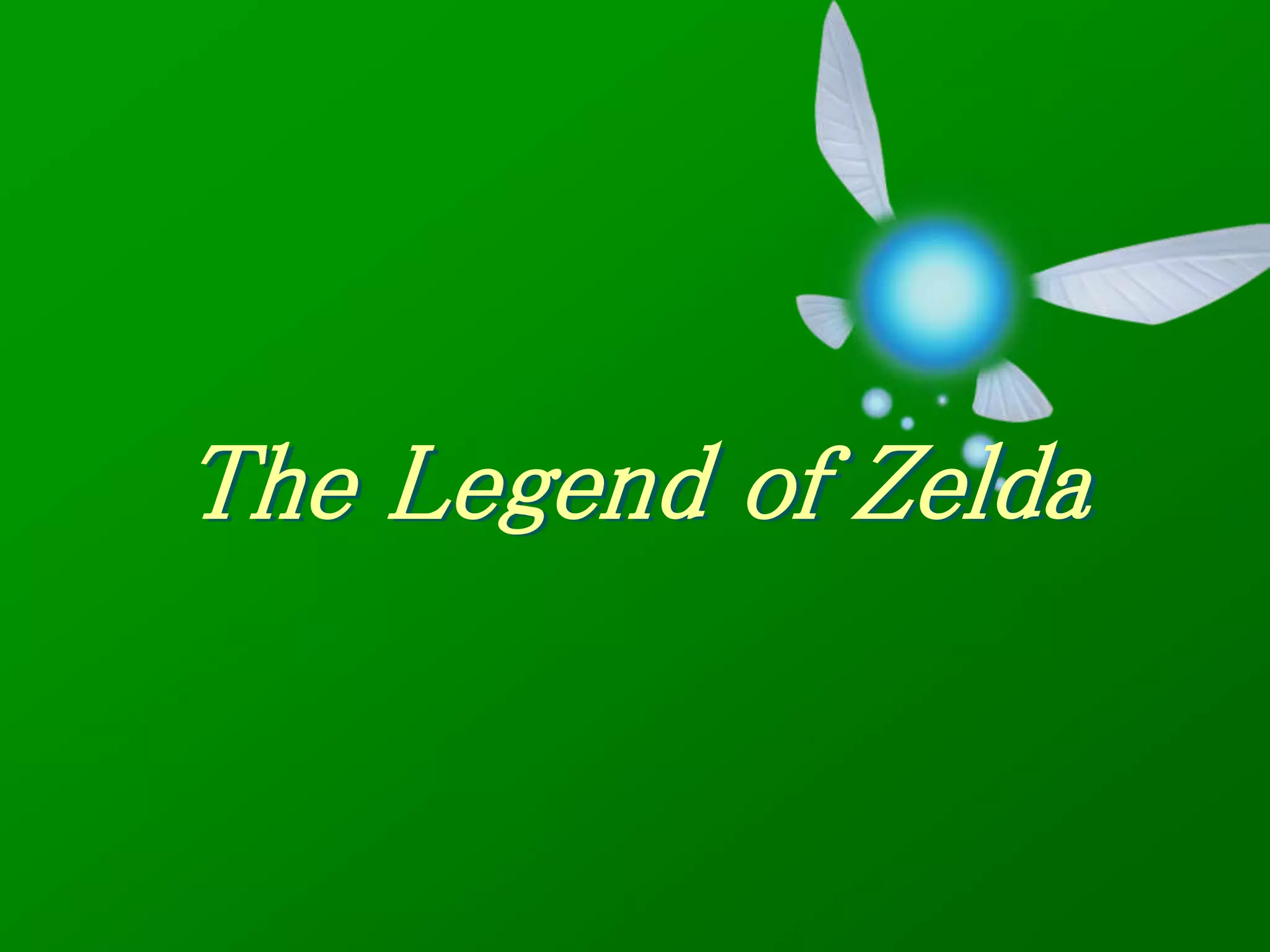 The Legend of Zelda | PPT
