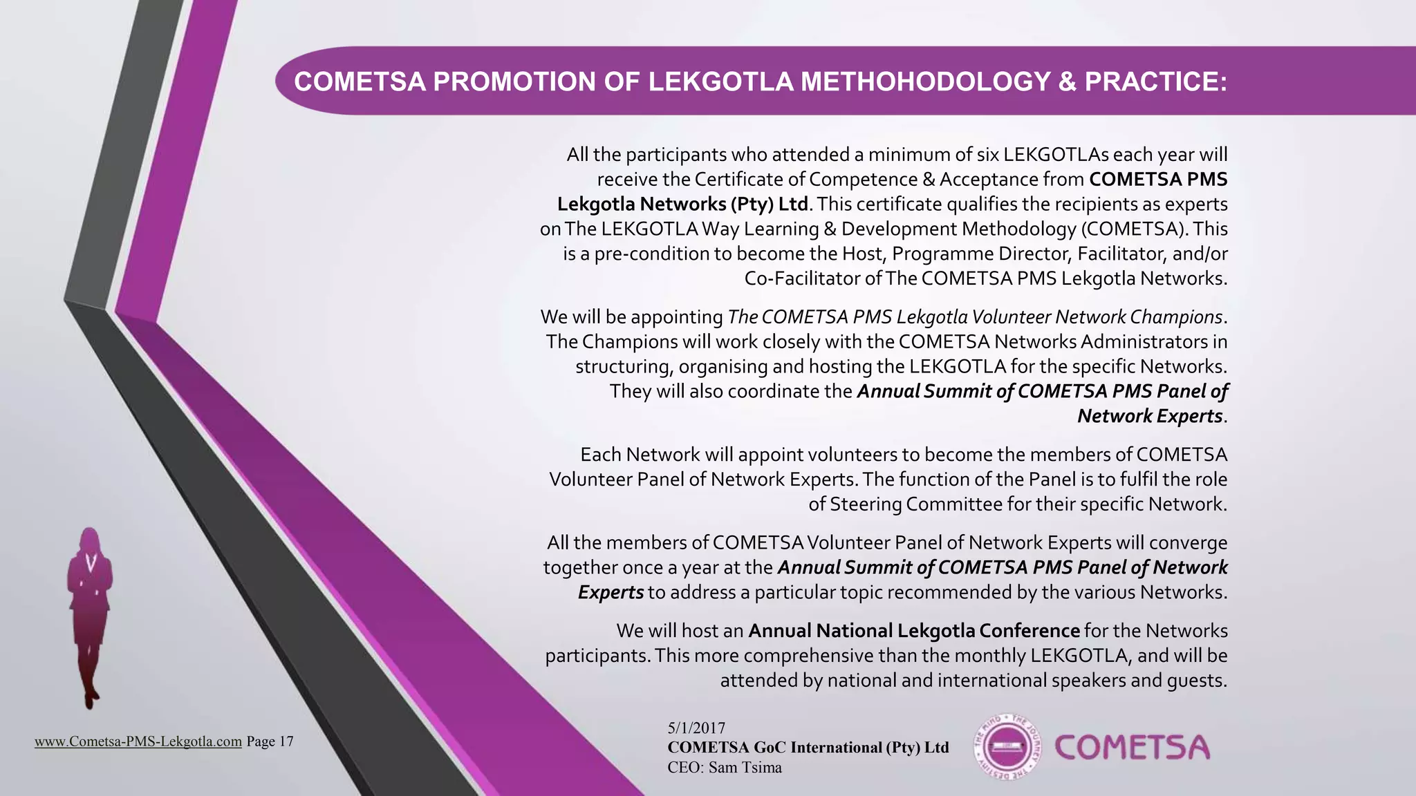 The LEKGOTLA Facilitation, Learning & Development Methodology (COMETSA ...