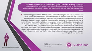 The LEKGOTLA Facilitation, Learning & Development Methodology (COMETSA ...