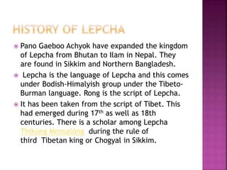 Material Culture of The Lepcha - Anthropological Study | PPTX
