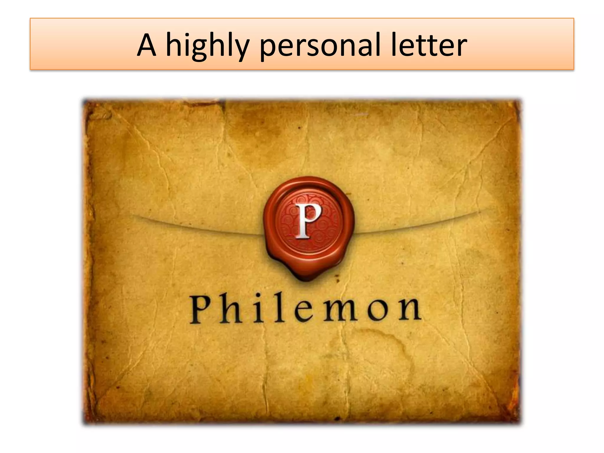 The letter to Philemon - Part 2 | PPTX