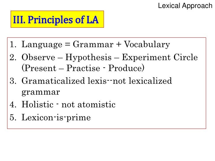 The lexical approach