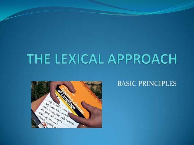 The Lexical Approach | PPTX