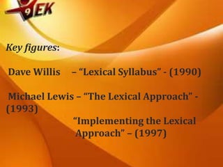 The Lexical Approach | PPT