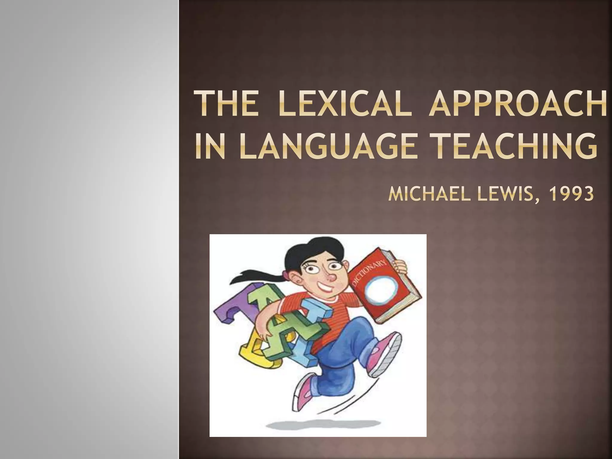 The lexical approach | PPTX