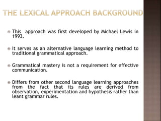 The lexical approach | PPTX