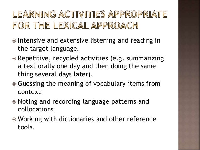 The lexical approach