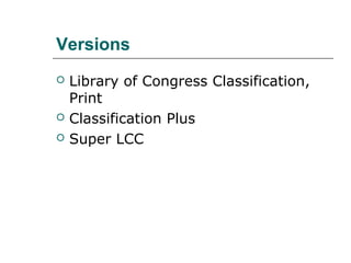 The Library of Congress Classification | PPT