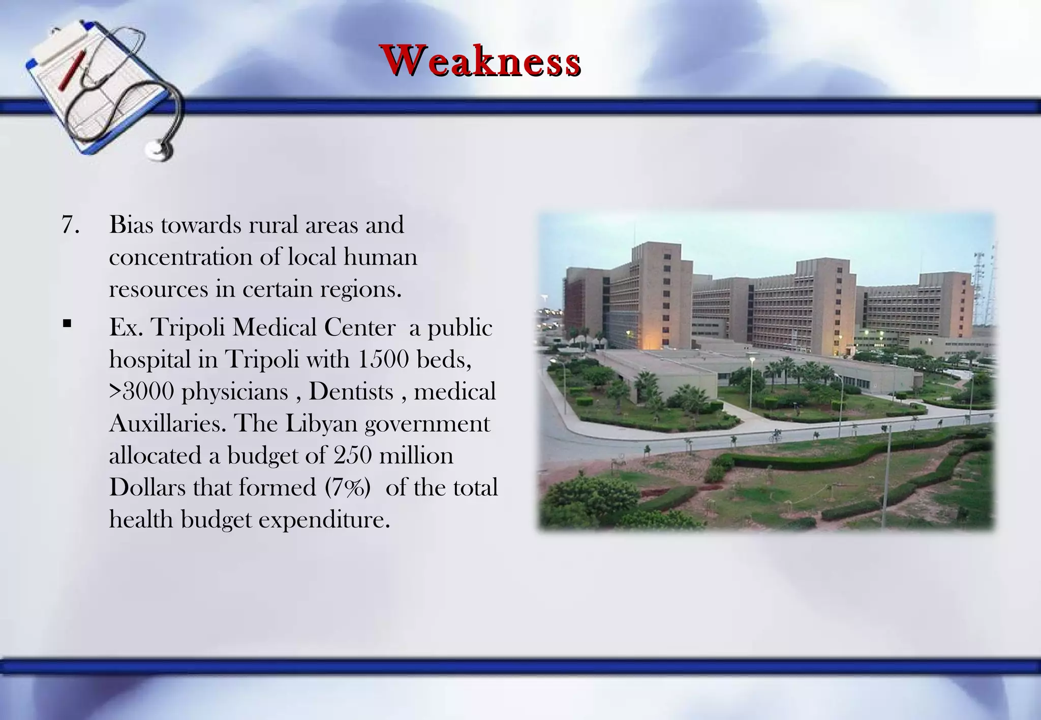 An Overview and a SWOT Analysis of The Libyan National Health System | PPT