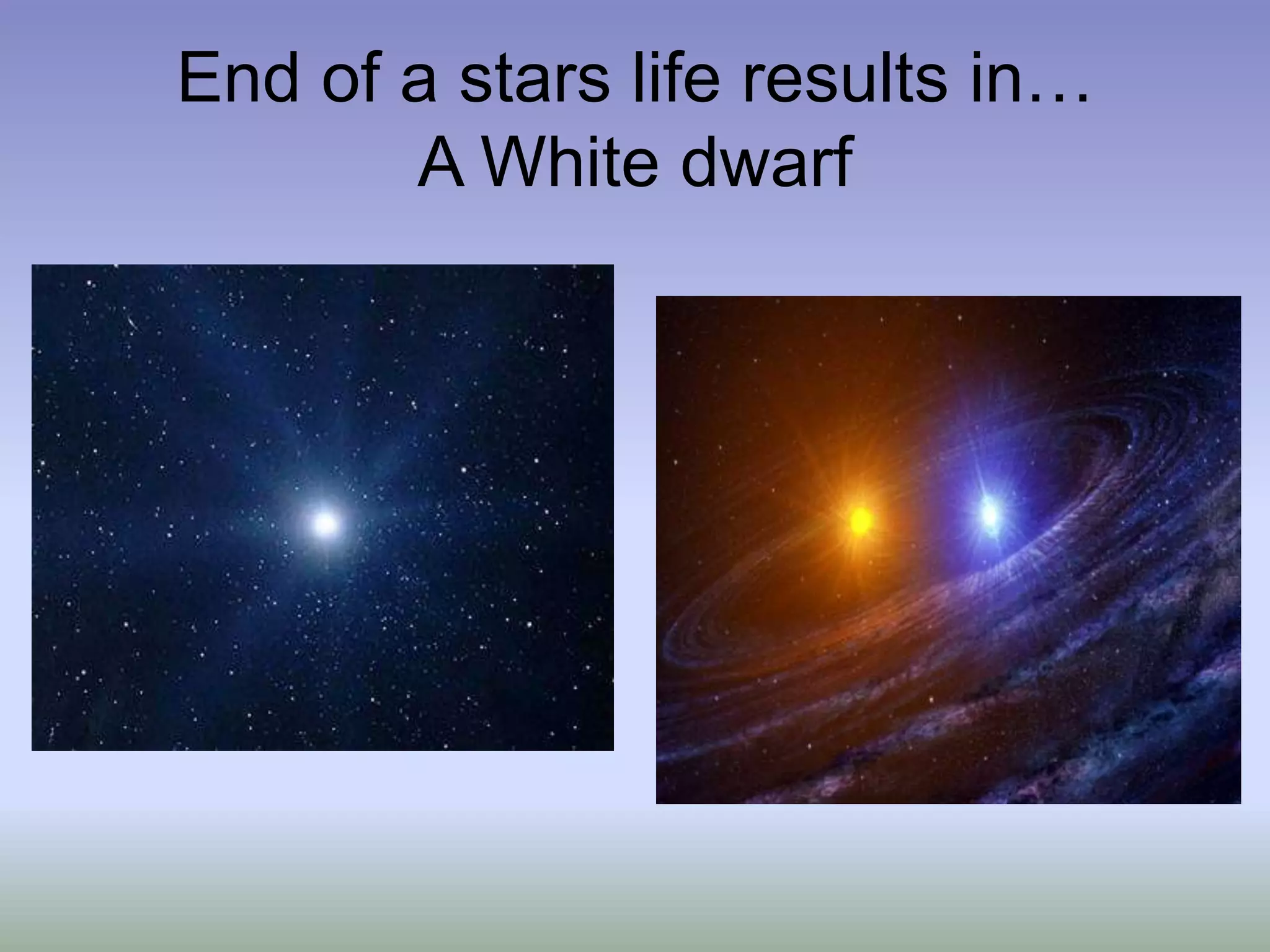 The life and death of stars | PPTX