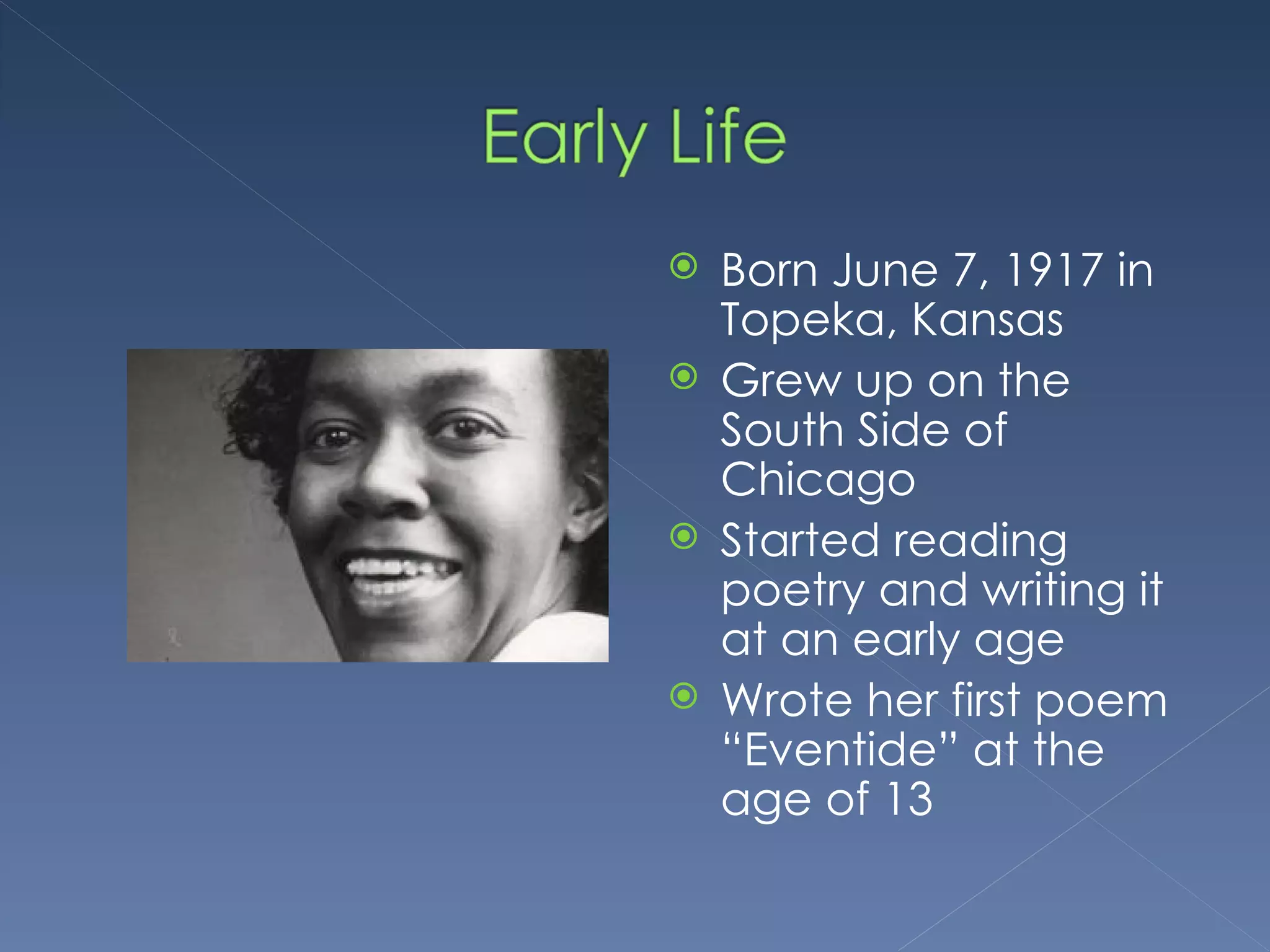 The Life and Styles of Gwendolyn Brooks | PPT