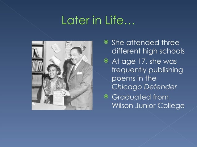 The Life and Styles of Gwendolyn Brooks | PPT | Free Download