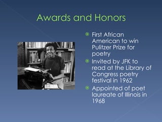 The Life and Styles of Gwendolyn Brooks | PPT