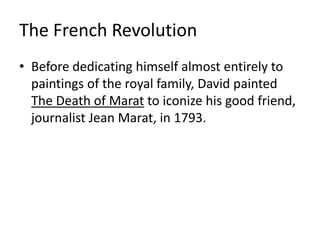 The Life And Times Of Jacques Louis David | PPTX