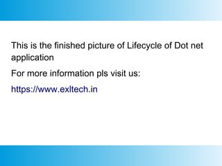 The life cycle of dot net application | ODP