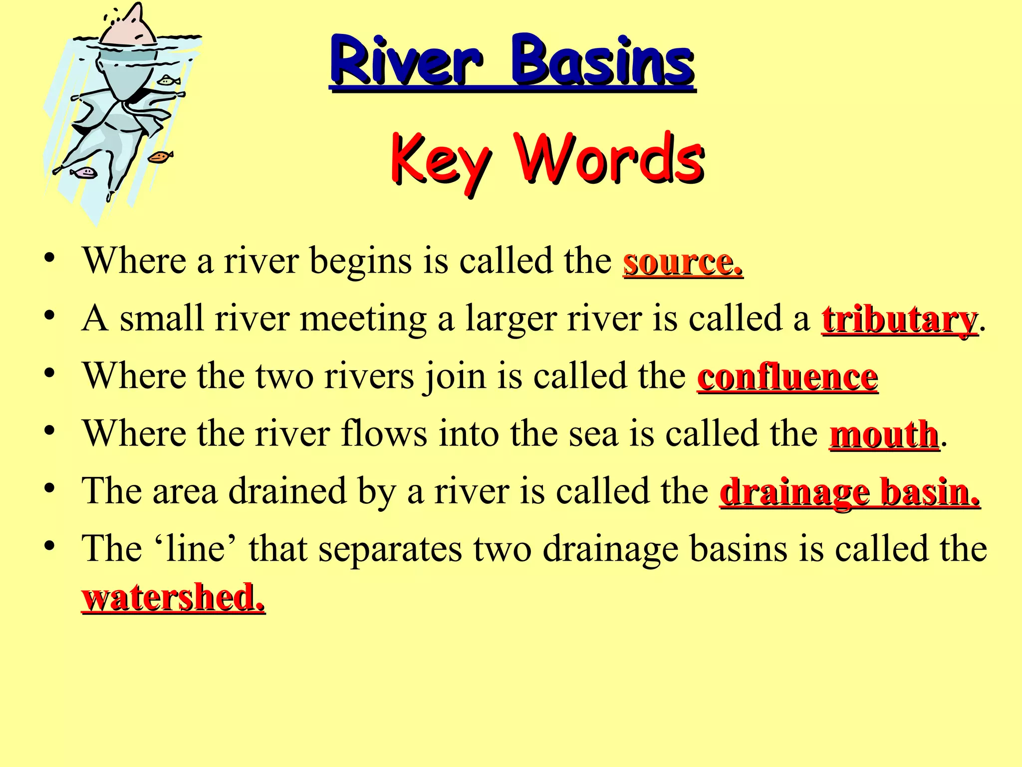 GEOGRAPHY CAMBRIDGE IGCSE: RIVERS PROCESSES AND FEATURES | PPT