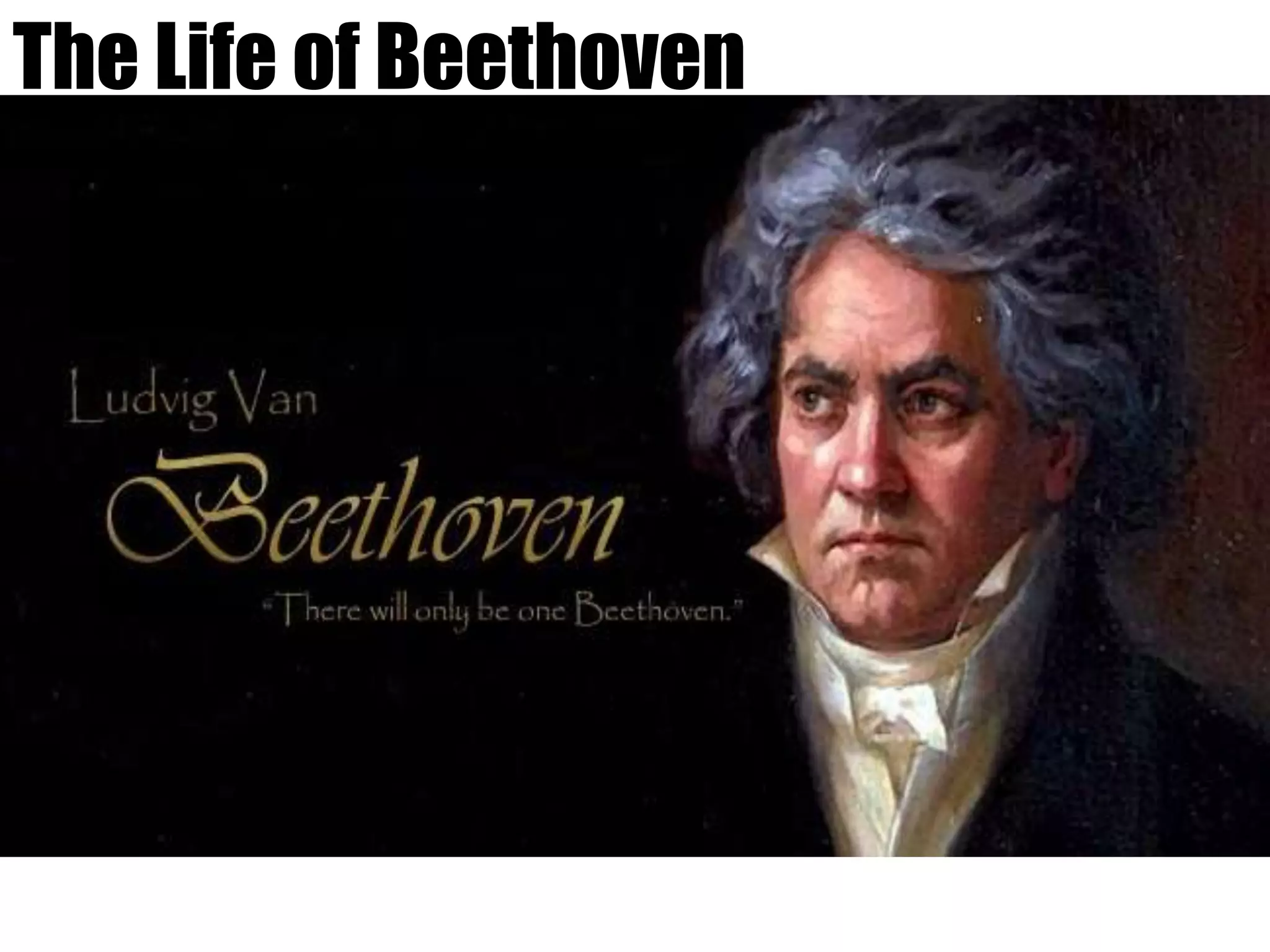 The life of beethoven | PPTX