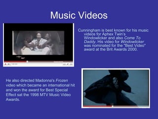 The Life of Chris Cunningham | PPT